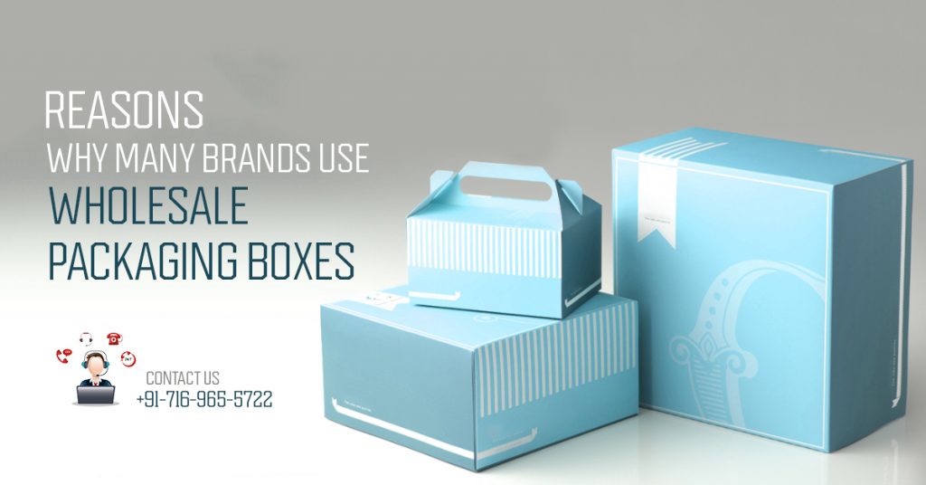Reasons Why Many Brands Use Wholesale Packaging Boxes | GuestCanPost