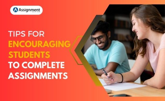 Tips for Encouraging Students to Complete Assignments | GuestCanPost