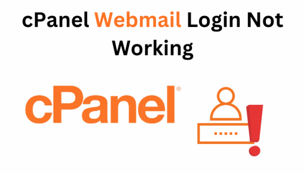 cPanel Webmail Login Not Working: Here’s the Complete Guidance | GuestCanPost