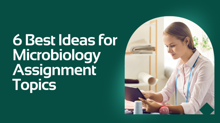 6 Best Ideas for Microbiology Assignment Topics | GuestCanPost